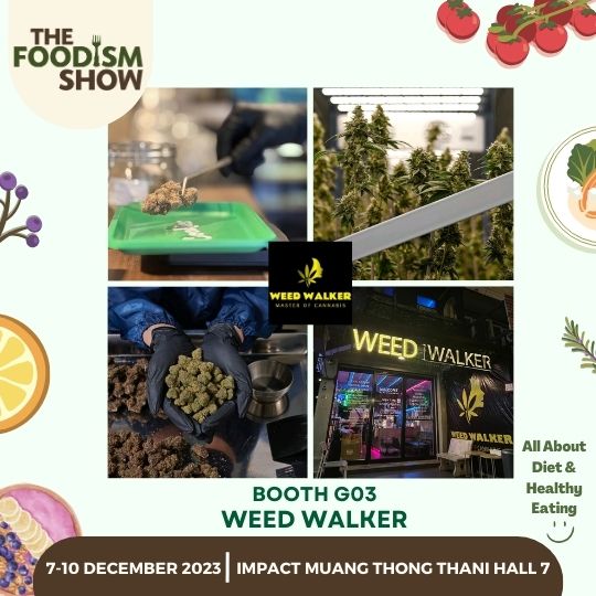 WEED WALKER - THE FOODISM SHOW